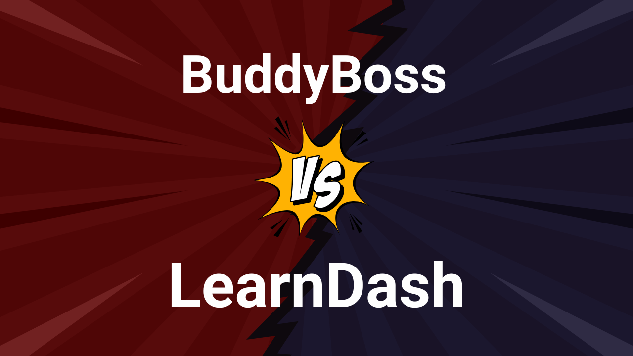 LearnDash Vs BuddyBoss (December 2025): Which Is Better?